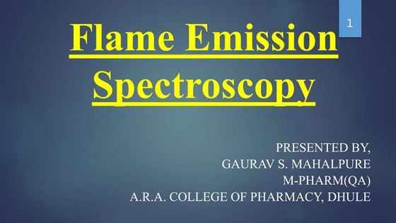 FLAME EMISSION SPECTROSCOPY | PPTX | Chemistry | Science