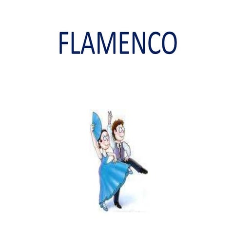 Flamenco | PPTX