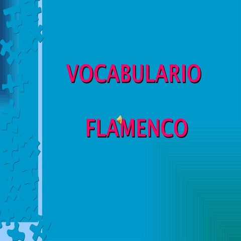 Presentación flamenco | PPTX