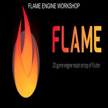 Flame Engine Workshop | PDF