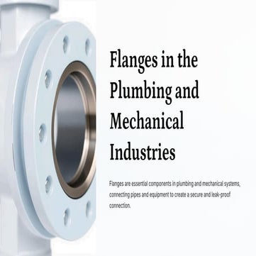 Flanges in Plumbing and Mechanical Systems: Essential Components for ...