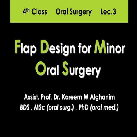 Flaps in oral surgery | PPTX