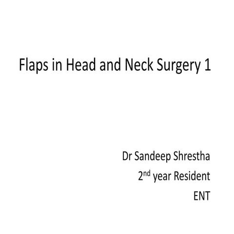 Flaps in surgery | PPTX