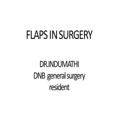 Flaps and its classification | PPTX