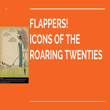Flappers! icons of the roaring twenties | PPT