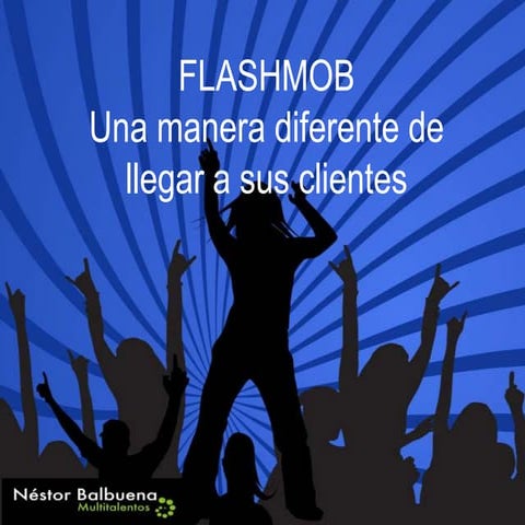 Flashmob | PPTX
