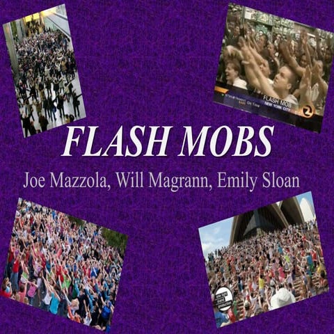 Flash mobs | PPT