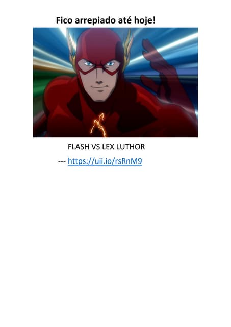 Flash Vs Lex Luthor