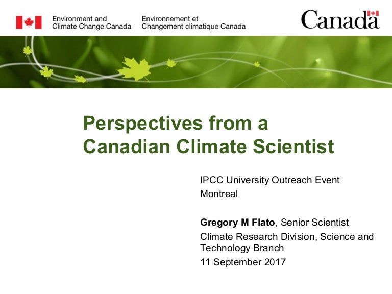 Perspectives From A Canadian Scientist