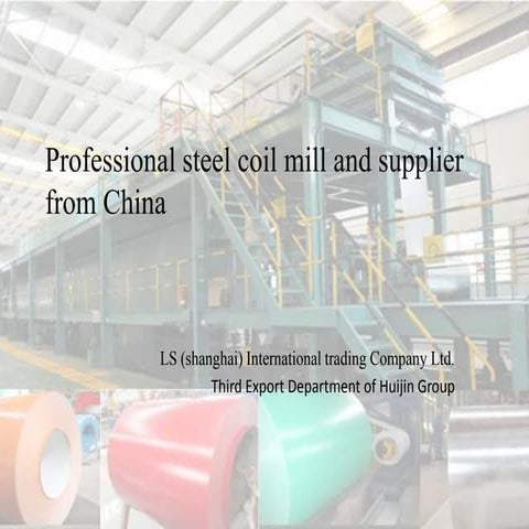Flat steel coils mill from China | PDF