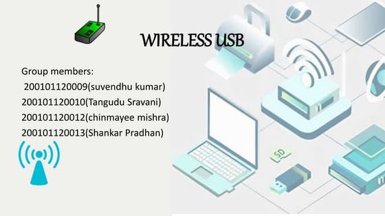 wireless usb ppt | PPTX | Computer Peripherals | Computing