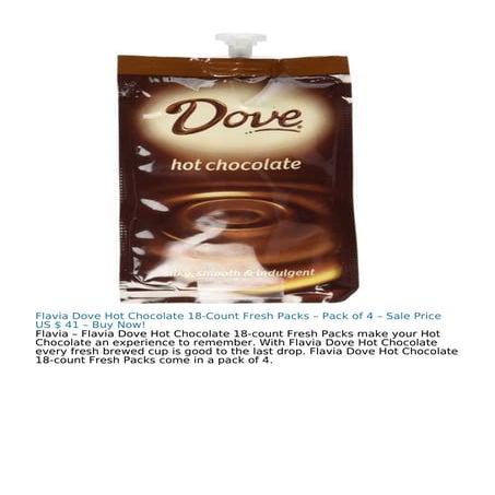 Flavia Dove Hot Chocolate 18 Count Fresh Packs | PDF
