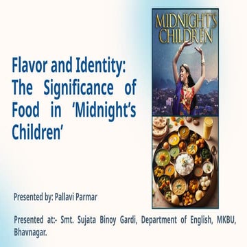 Flavor and Identity: The Significance of Food in Midnight’s Children.pptx