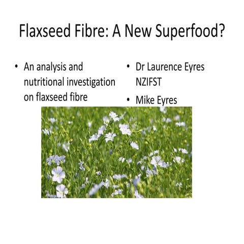 Flaxseed oil | PPTX