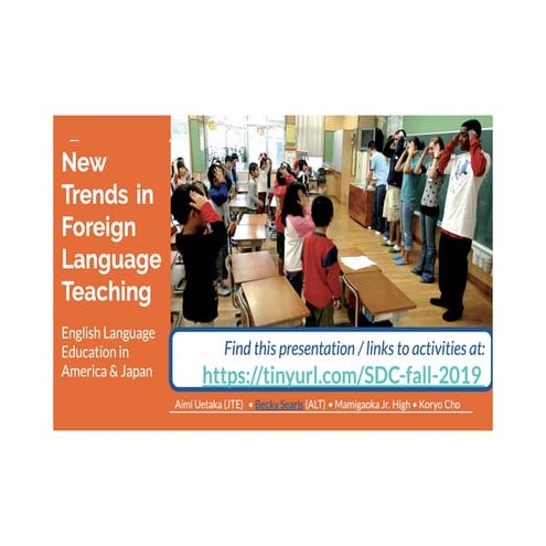 New Trends in Foreign Language Teaching: English Education in America and Japan | PPT