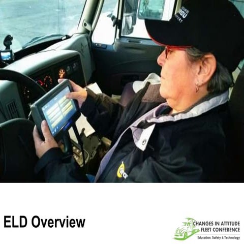 ELD Mandate Overview - Class 8 Trucks | PPT