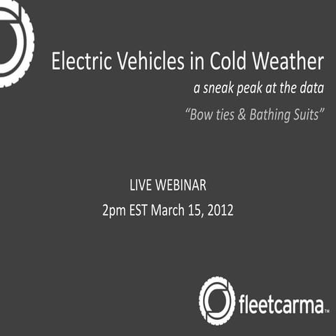 The Truth About Electric Vehicles in Cold Weather | PPT