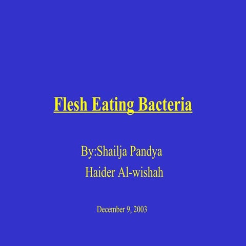 Flesh eating | PPT