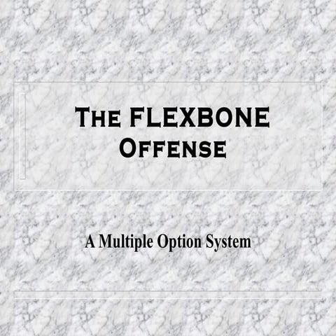 Flexbone Offense | PPT