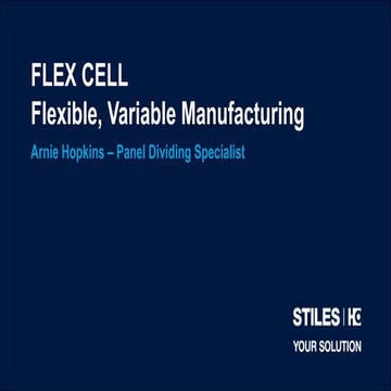 Flex Cell Presentation – Stiles Machinery – Manufacturing Solutions Seminar | PPT