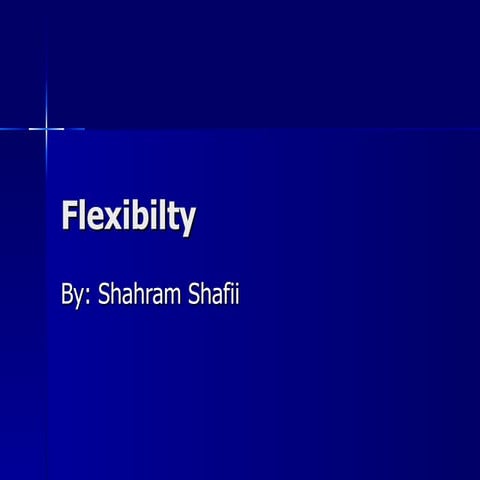 Flexibility | PPT