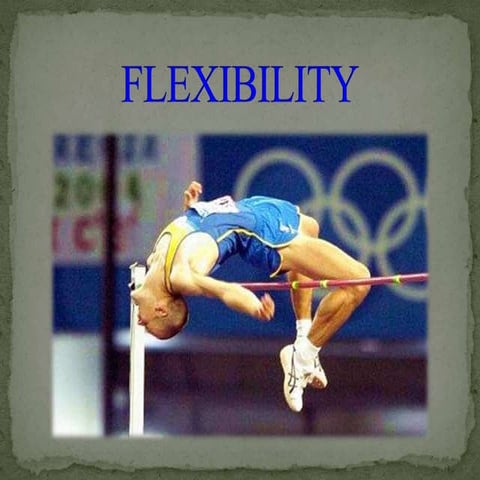 Flexibility | PPTX
