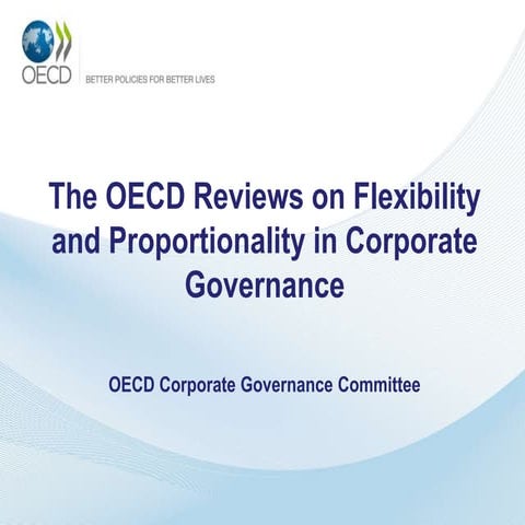 Flexibility and Proportionality in Corporate Governance | PPTX