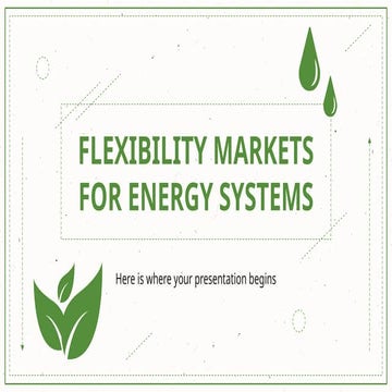 Flexibility Markets for Energy Systems by Slidesgo.pptx