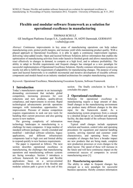 Flexible And Modular Software Framework As A Solution For Operational