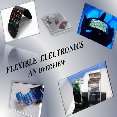 Flexible electronics | PPTX