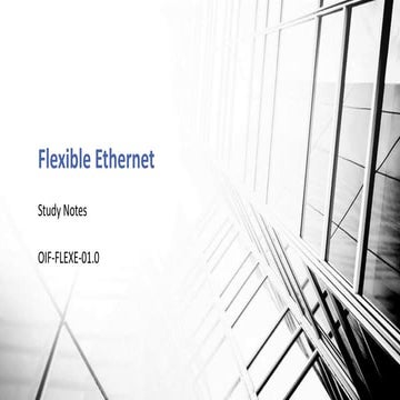 Flexible Ethernet FlexE | PPTX