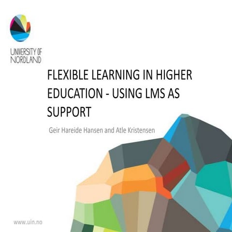 Flexible learning in higher education using lms as a support. | PPT