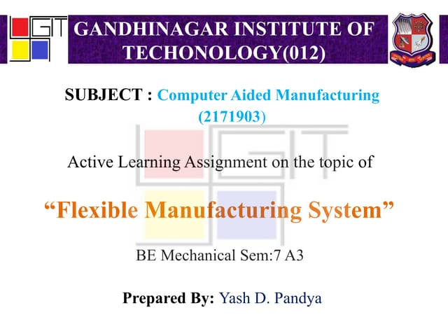 Flexible manufacturing systems (FMS) | PPTX | Robotics | Technology ...