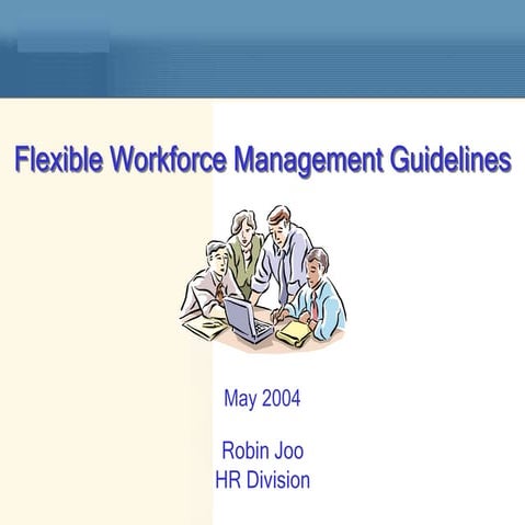 Flexible Workforce Mgmt Guides | PPT