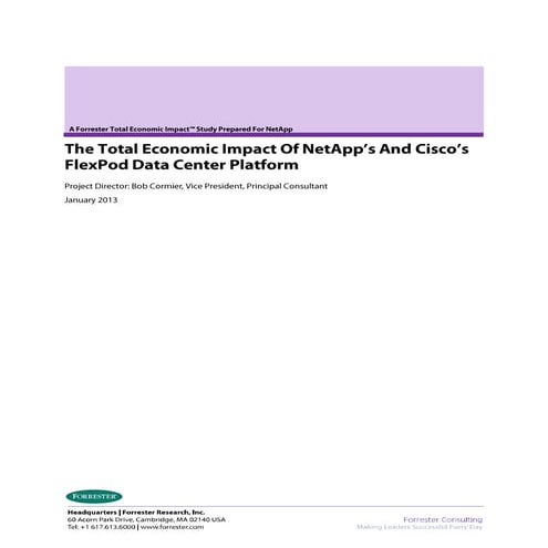 The Total of Economic Impact of NetApp’s and Cisco’s Flexpod Data Center Platform | PDF