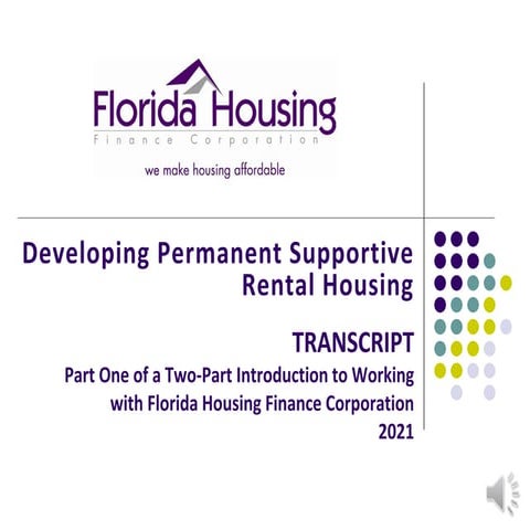 Florida Housing- Developing Supportive Housing | PDF