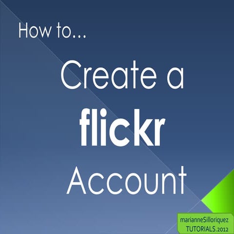 Flickr tutorial | PPT