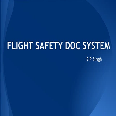 Flight safety doc system | PPT
