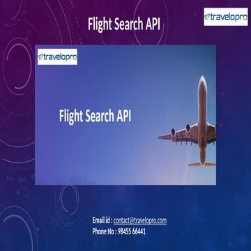 Flight Search API | Flight Search Engine API | Free Flight API | PPTX