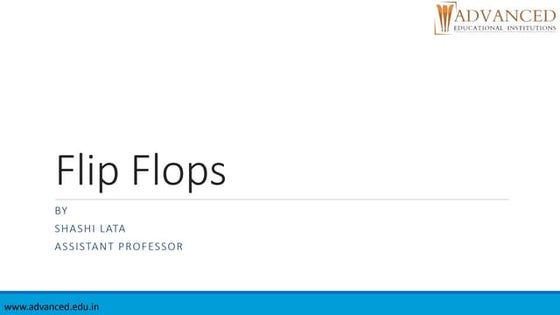 Types of flip flops ppt | PPTX | Consumer Electronics | Technology & Computing