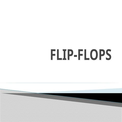 Flip-Flop || Digital Electronics | PPT