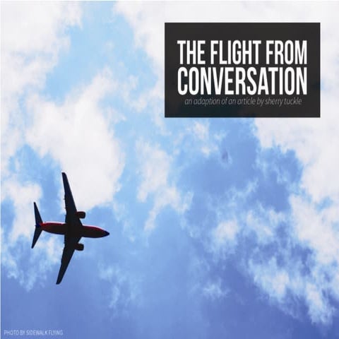 The Flight From Conversation | PPTX