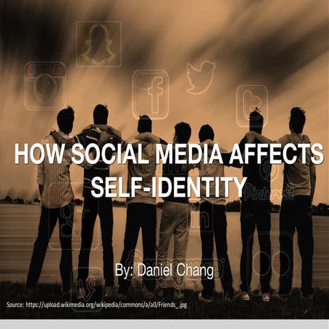 How Social Media Affects Our Self-Identity | PDF | Social Networking ...