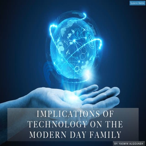 Implications of Technology on the Modern Day Family | PDF