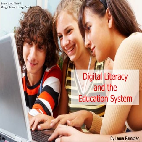 Digital Literacy and the Education System | PPT