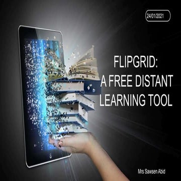 Flipgrid presentation Mrs Sawsen Abid | PPTX