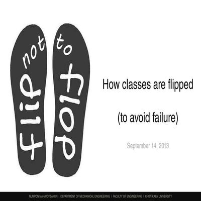 Flip (Not To) Flop - How Classes Are Flipped (To Avoid Failure) | PPT