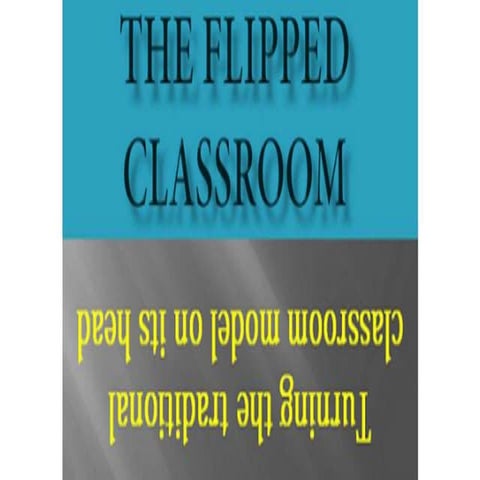 Flipped classroom | PPTX