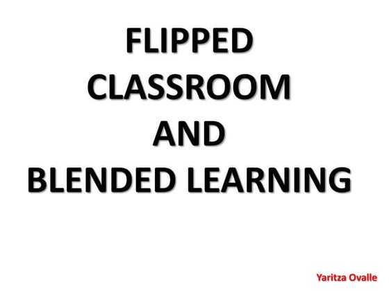 Flipped Classroom, Blended Learning, Flexible learning.pdf ...