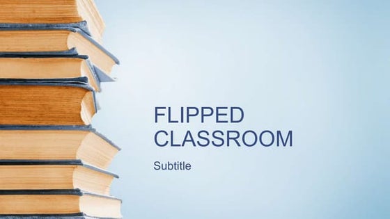 Flipped Classroom Dalam 5 Slide Ppt